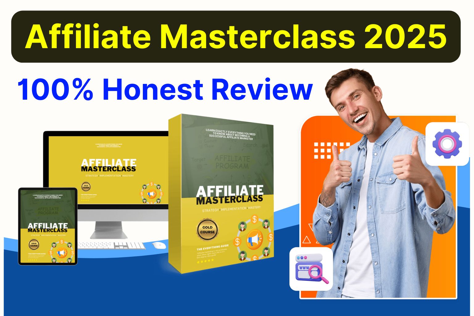 Affiliate Masterclass 2025 (Mayur Rana) – 100% Honest Review